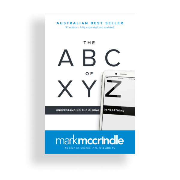 The ABC of XYZ: Understanding the Global Generations - McCrindle