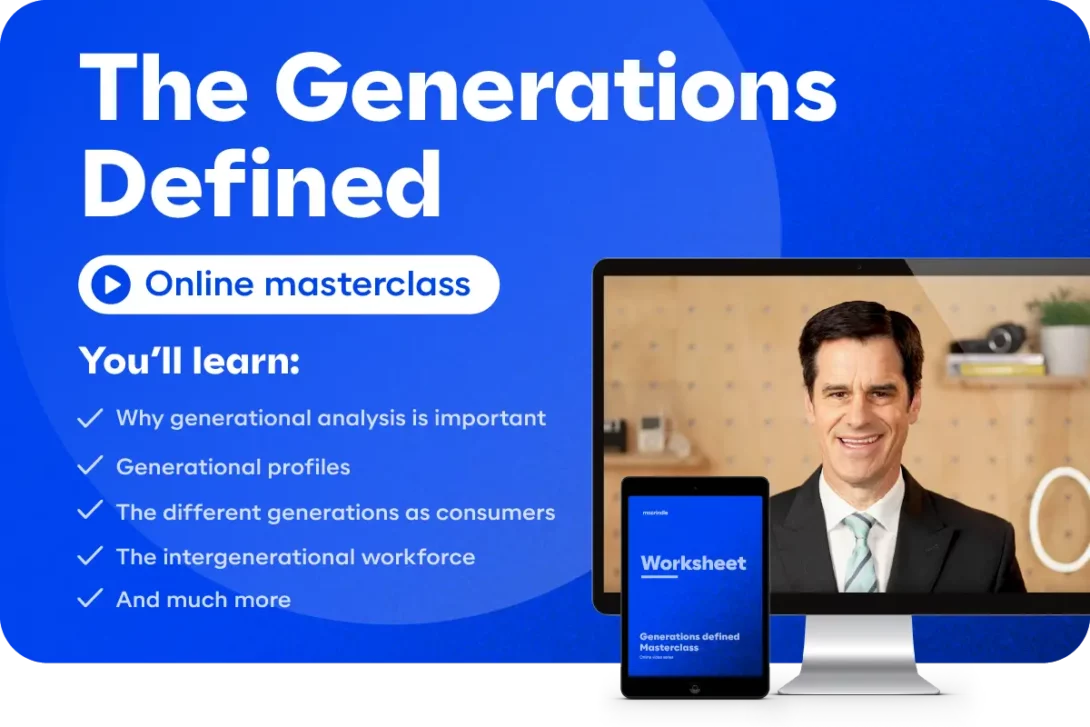 The Generations Defined Masterclass - McCrindle